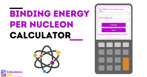 binding energy per nucleon calculator