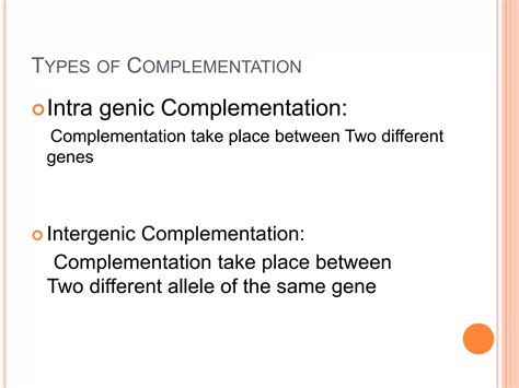 Fine Structureof Gene Allelic Complementation And Split Gene Pptx