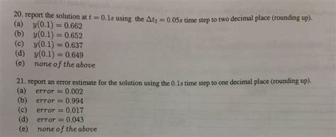 please make sure to use modified euler method also