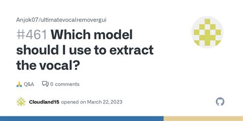 Which Model Should I Use To Extract The Vocal Anjok Ultimatevocalremovergui Discussion