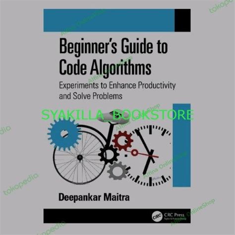 Jual Buku Beginners Guide To Code Algorithms Experiments To Enhance