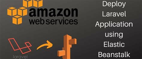Deploy Laravel On Aws Elastic Beanstalk Dev Community
