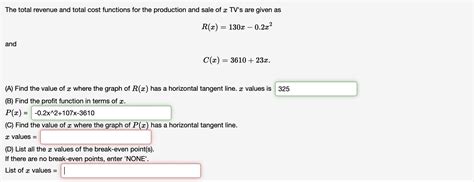 solved the total revenue and total cost functions for the