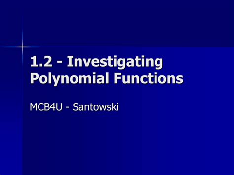 polynomial functions investigation and characteristics