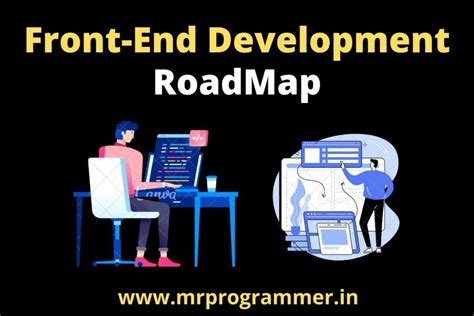 front end development complete roadmap mr programmer