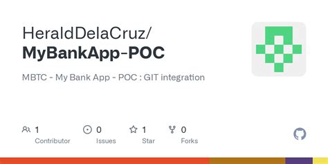 Github Heralddelacruzmybankapp Poc Mbtc My Bank App Poc Git Integration