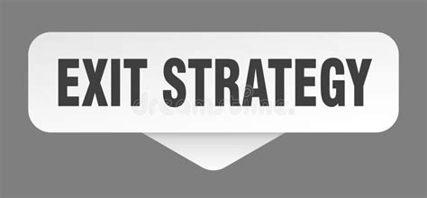 Exit Strategy Sticker Exit Strategy Sign Isolated On Gray Background