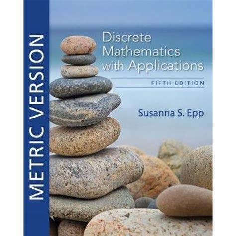 Discrete Mathematics With Applications Metric Edition School Locker