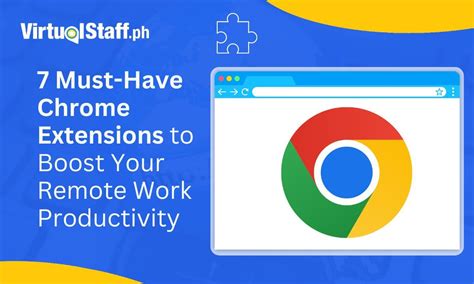 7 must have chrome extensions to boost your remote work productivity