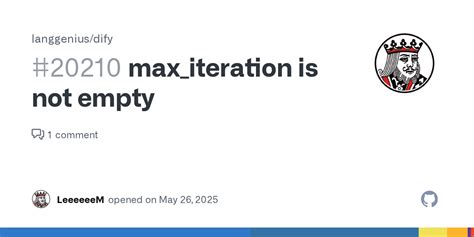 Maxiteration Is Not Empty · Issue 20210 · Langgeniusdify · Github
