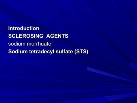Sclerosing Agents