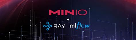 Distributed Training And Experiment Tracking With Ray Train Mlflow And Minio