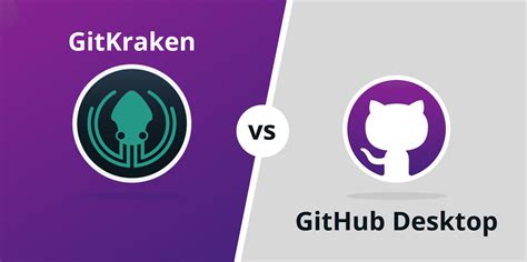 GitKraken Vs GitHub Desktop Which Is The Best GitHub GUI