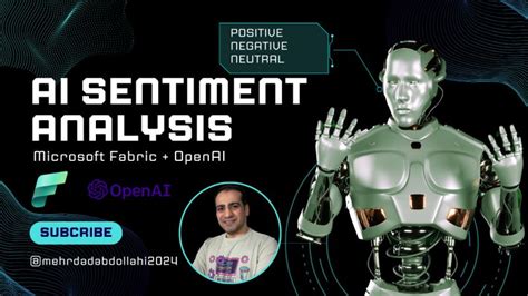 🚀 ai powered sentiment analysis in microsoft fabric mehrdad abdollahi