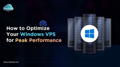 How To Optimize Windows Vps For Peak Performance