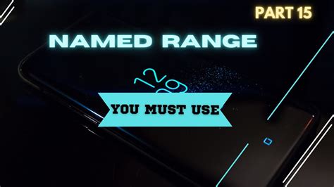 Part 15 How To Use And Create Named Range In Excel A Step By Step Guide Hindi Youtube