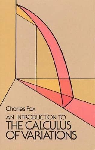 An Introduction To The Calculus Of Variations Dover Books On Fox