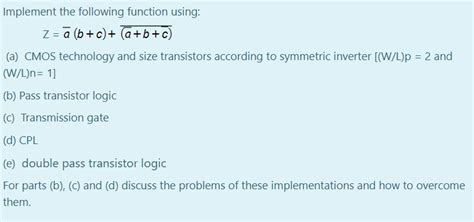 solved implement the following function using z ā b c