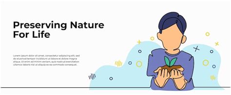 Premium Vector Vector Illustration Preserving Nature For Life Modern