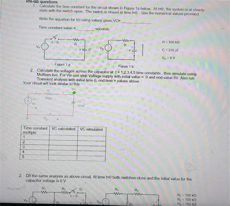 Solved Pre Lab Questions Calculate The Time Constant For Chegg Com
