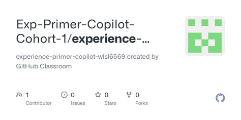 Github Exp Primer Copilot Cohort 1experience Primer Copilot Wlsl6569 Experience Primer