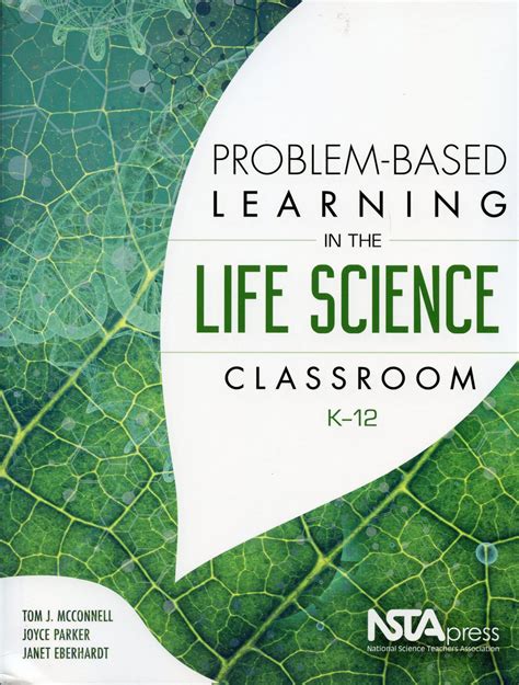 problem based learning in the life science classroom k 12