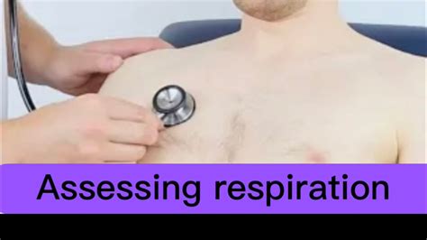 Assessing Respiration Respiratory Rate Counting Respirations Nursing Skills KMU OSPE MBBS