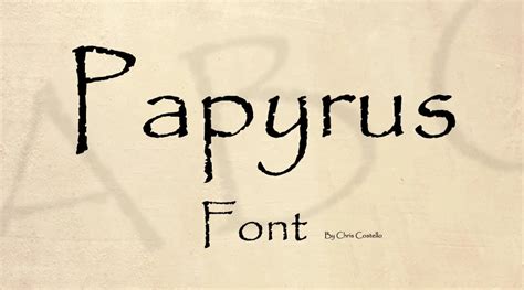 Download The Papyrus Font Free Dafont Online