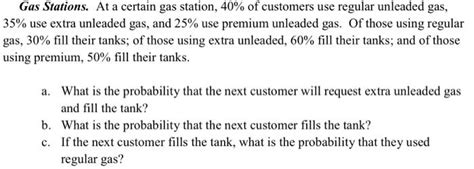 Solved Gas Stations At A Certain Gas Station 40 Of