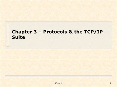ppt chapter 3 protocols and the tcp ip suite powerpoint presentation