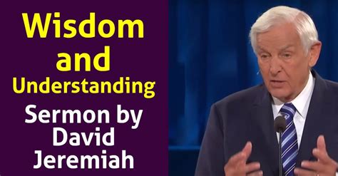 dr david jeremiah watch sermon wisdom and understanding