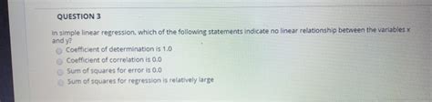 solved question 3 in simple linear regression which of the