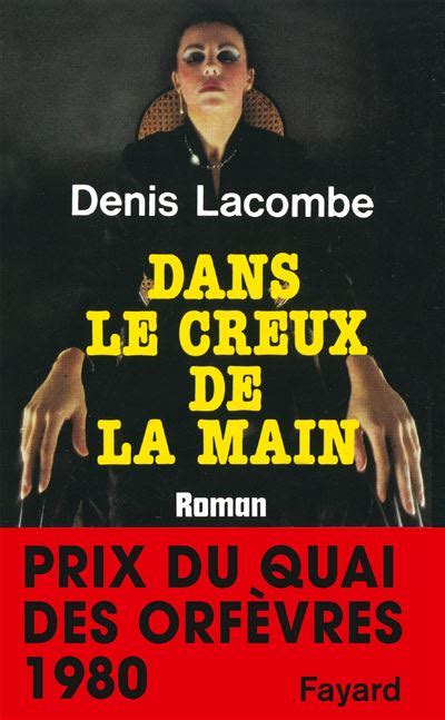 dans le creux de la main prix du quai des orfèvres 1980 denis lacombe