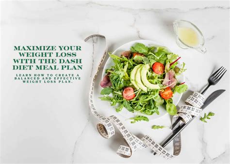 Dash Diet Meal Plans For Effective Weight Loss