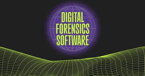 Top 24 Digital Forensics Software Of 2024 The Cto Club