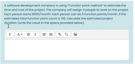 solved a software development company is using function