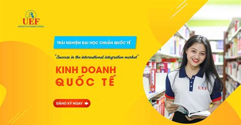 Ngành Kinh doanh quốc tế Đại học Kinh tế Tài chính thành phố Hồ Chí Minh