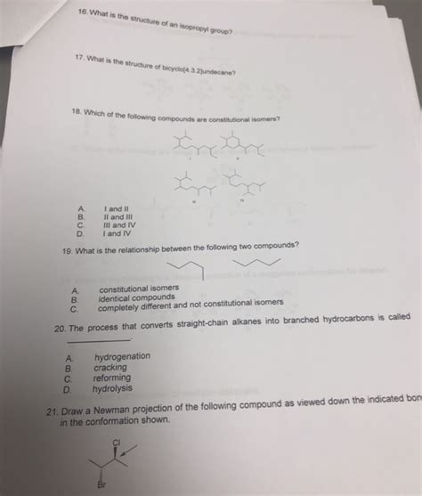 Solved 16 What Is The Structure Of An Isopropyl Group 17