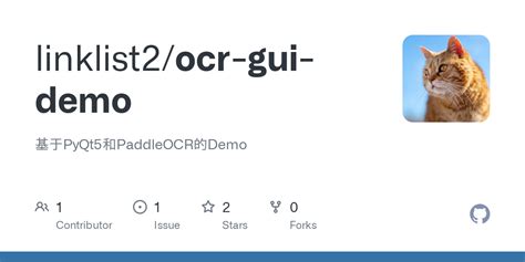 GitHub linklist ocr gui demo 基于PyQt 和PaddleOCR的Demo