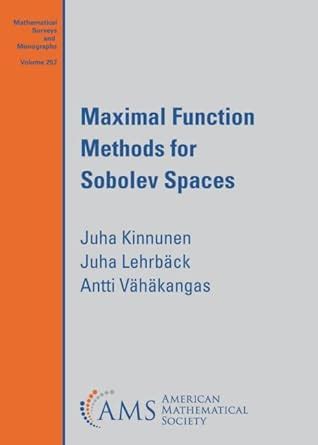 Buy Maximal Function Methods For Sobolev Spaces Mathematical Surveys
