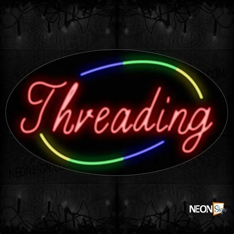 Threading In Red With Colorful Arc Border Neon Sign