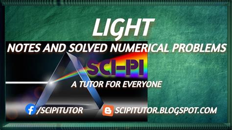 Light Class 10 Science Notes And Solved Numerical Problems Class 10 Boards Preparation