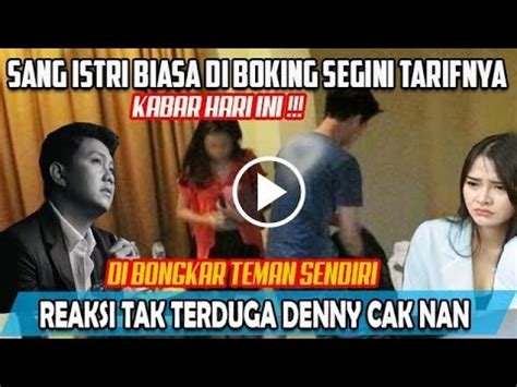 REAKSI TAK TERDUGA DENNY CAK NAN SANG ISTRI BELLA BONITA DI BONGKAR