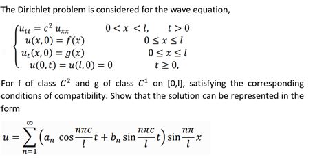 Solved The Dirichlet Problem Is Considered For The Wave