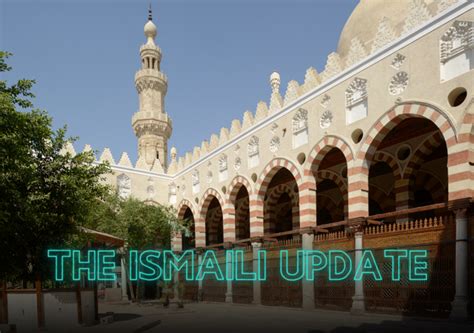 Video The Ismaili Update April Recap Theismaili