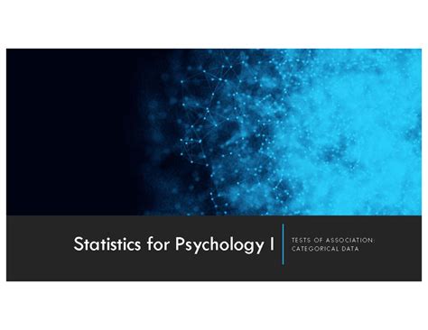Statistics For Psychology Chi Squared Tests Of Association Lecture