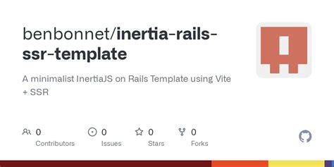 Github Benbonnet Inertia Rails Ssr Template A Minimalist Inertiajs On Rails Template Using