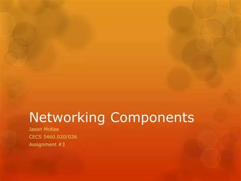 PPT Networking Components PowerPoint Presentation Free Download ID