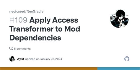 Apply Access Transformer To Mod Dependencies · Issue 109 · Neoforgedneogradle · Github