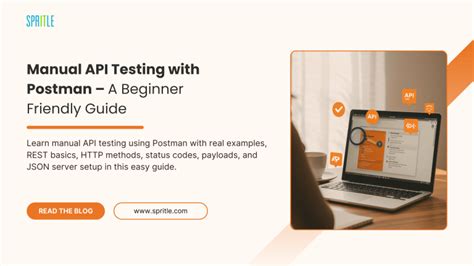 manual api testing with postman a beginner friendly guide spritle